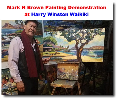 Mark N Brown Painting Demonstration at Harry Winston at Royal Hawaiian ...