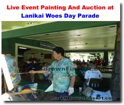 Live Event Painting And Auction at Lanikai Woes Day Parade With Hawaii ...